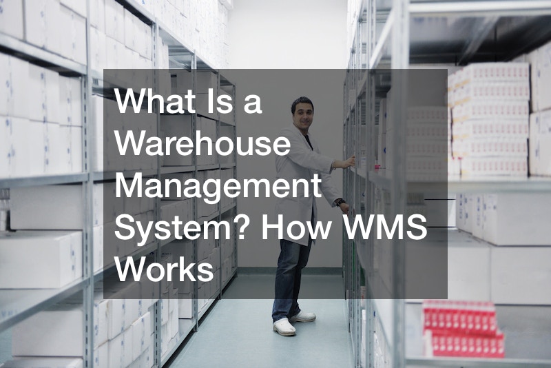 What Is a Warehouse Management System? How WMS Works - Small Business Tips